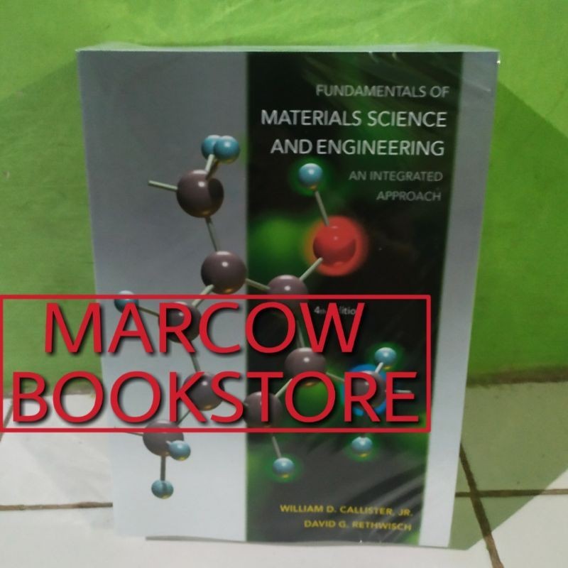 Jual Fundamentals of Materials Science and Engineering 4th Edition by Callister | Shopee Indonesia
