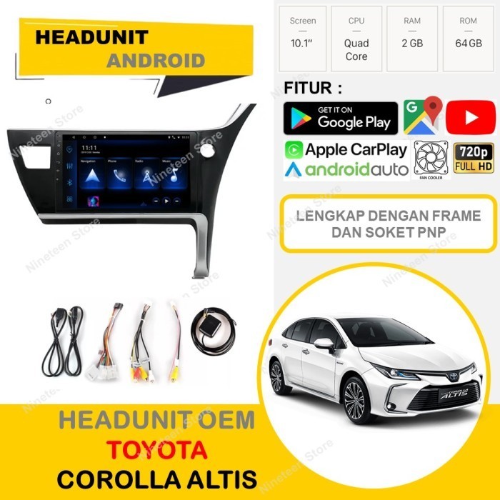 Jual Headunit Android Toyota Corolla Altis 2018 10 Inch Lengkap Soket ...