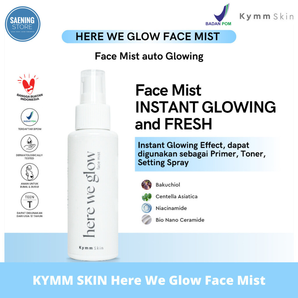 Jual KYMM SKIN Here We Glow Face Mist | Face Mist Wajah Glowing [DC ...