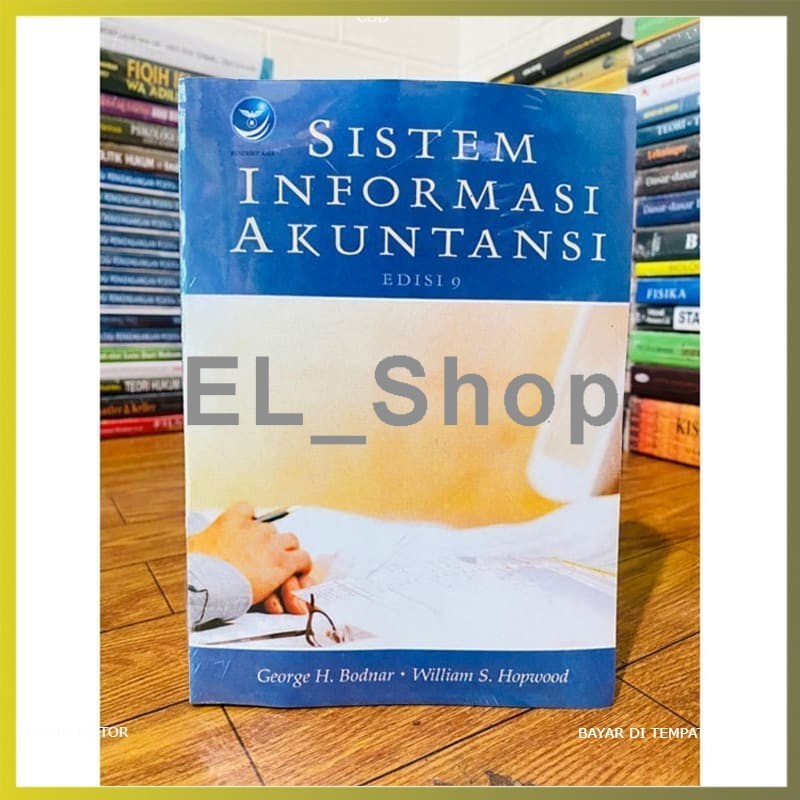 Jual Sistem Informasi Akuntansi edisi 9 - George H. Bodnar | Shopee ...
