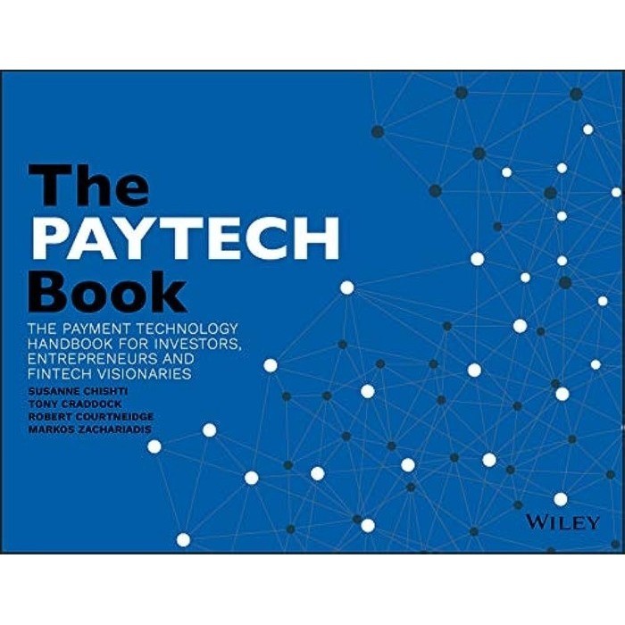 Jual Buku The Paytech Book the Payment Technology by Susanne Chishti | Shopee Indonesia