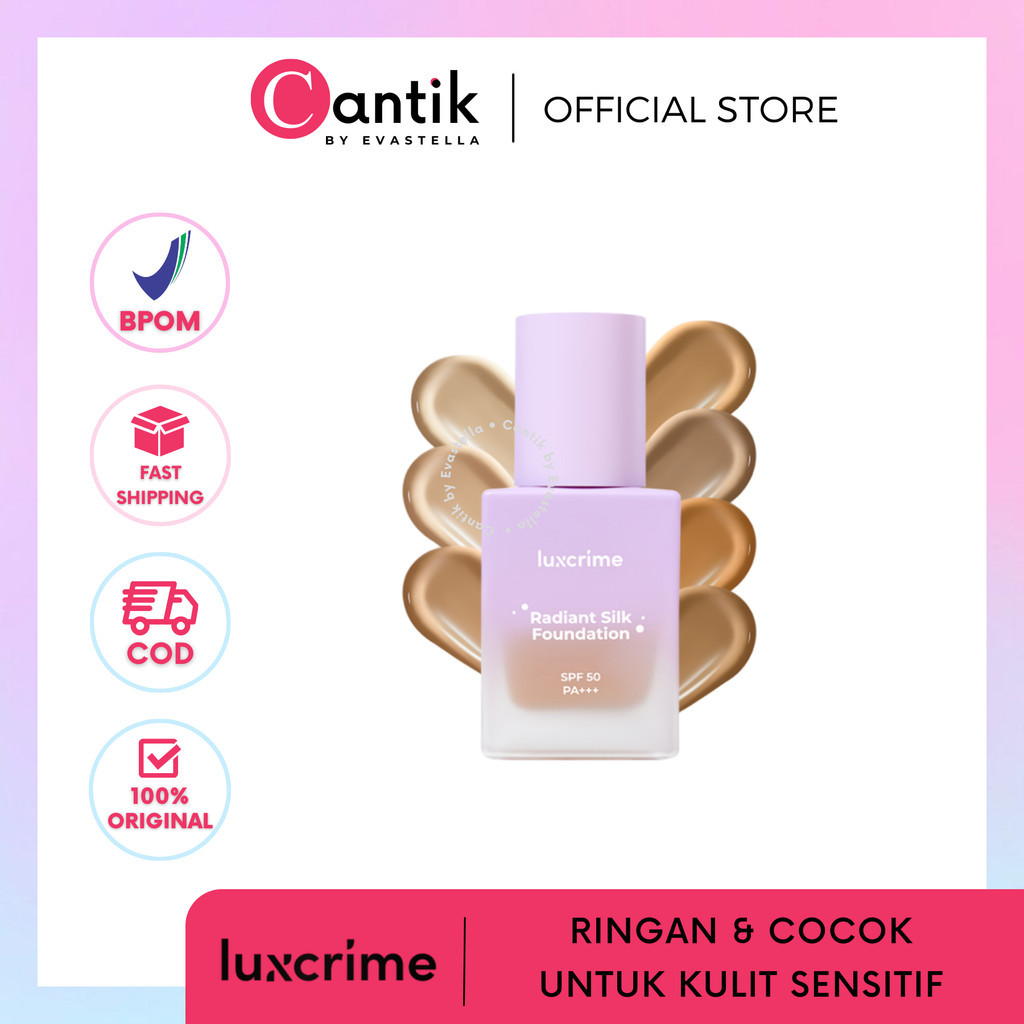 Jual CANTIK - LUXCRIME Radiant Silk Foundation SPF 50 PA+++ Original - Luxcrime Sunscreen ...