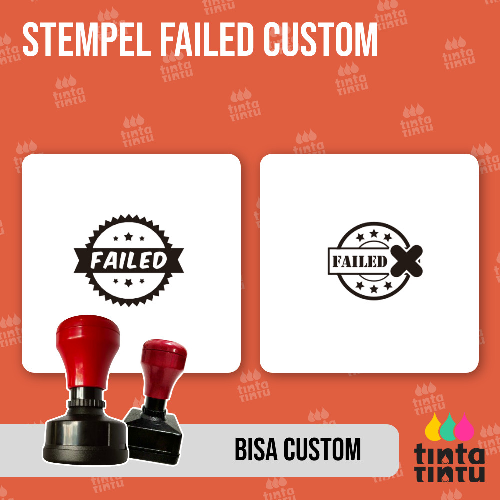 Jual Stempel Failed Custom | Shopee Indonesia