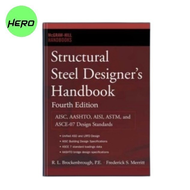 Jual Structural Steel Designer's Handbook: AISC, AASHTO, AISI, ASTM ...