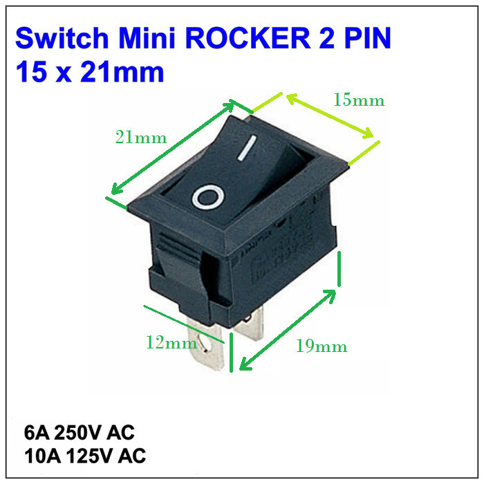 Jual Saklar Power 21x15 mm Rocker Switch dengan 2 kaki SPST Saklar ...