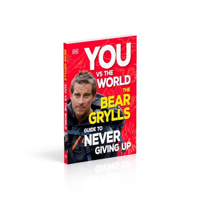 Jual Buku Import Original : You Vs the World: The Bear Grylls Guide to Never Giving Up (PB ...