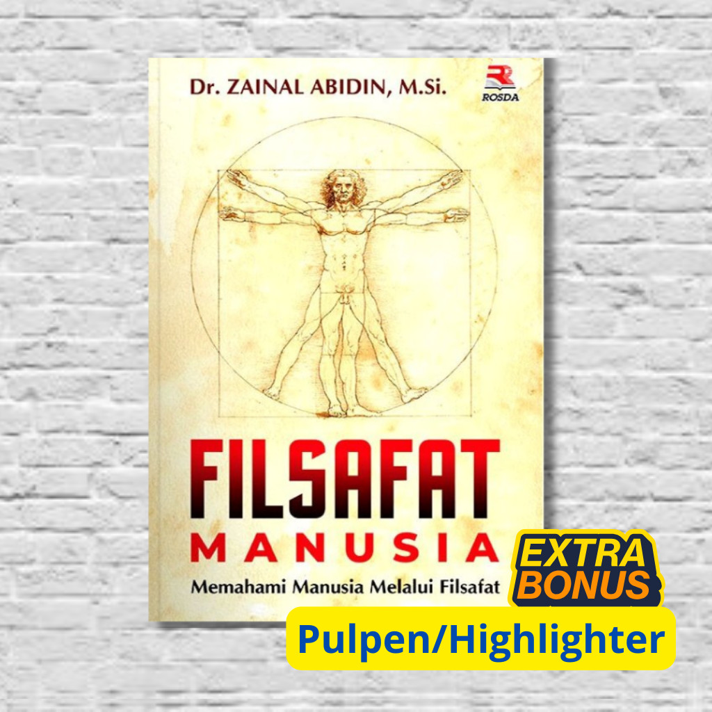 Jual Buku Filsafat Manusia (Edisi Revisi) – Zainal Abidin | Konsep, Hakikat, & Eksistensi ...