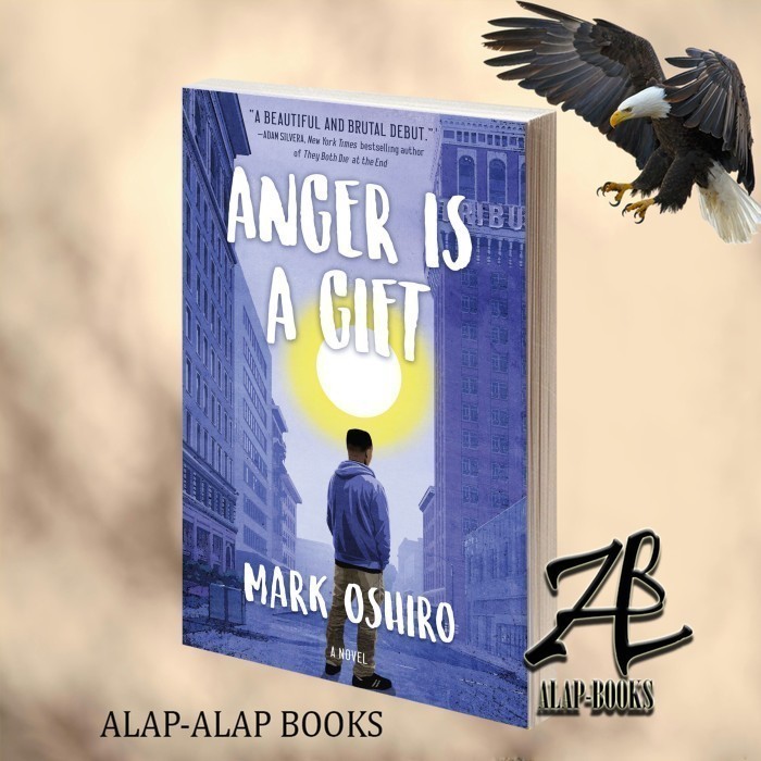 Jual Anger Is a Gift Mark Oshiro | Shopee Indonesia