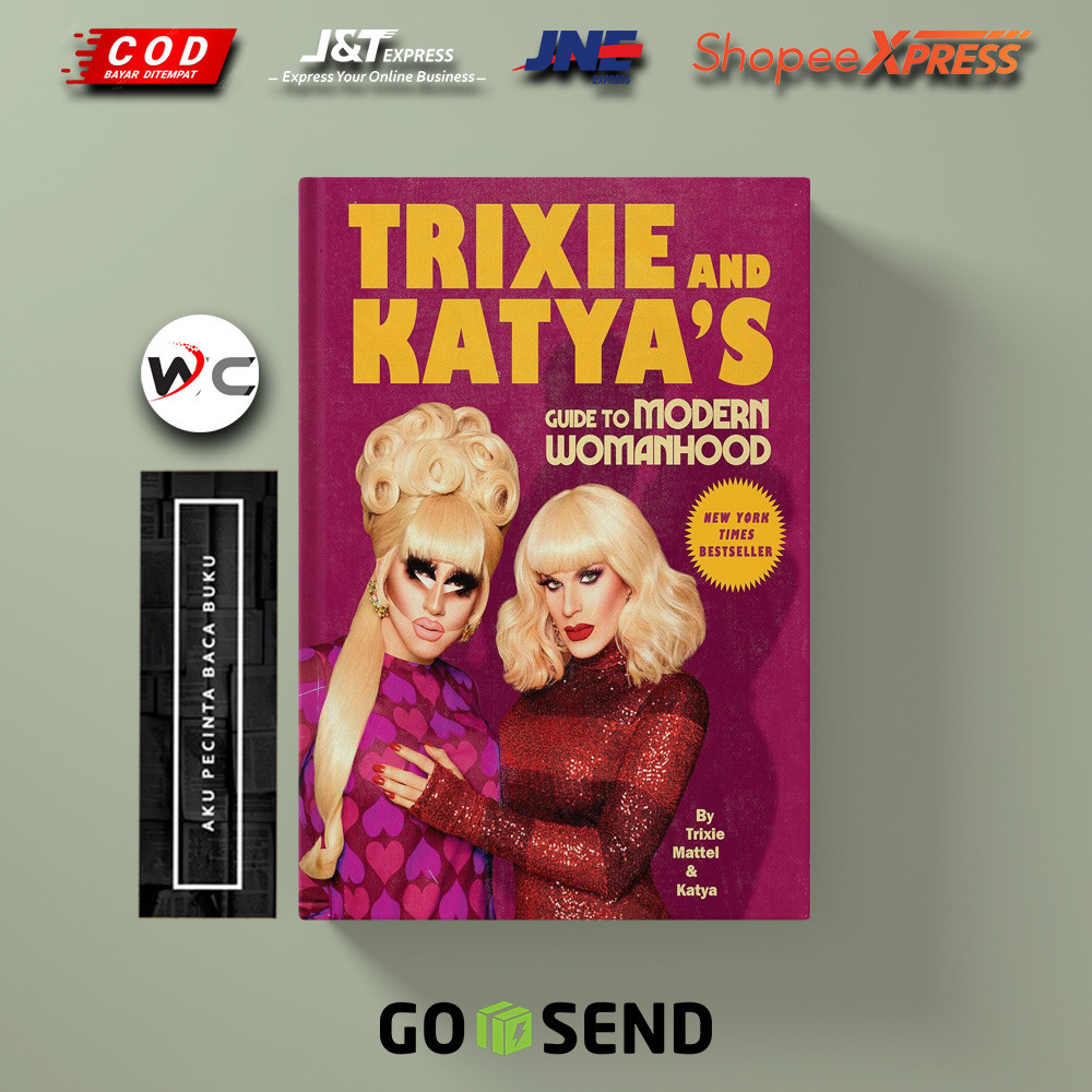 Jual Trixie and Katya's Guide to Modern Womanhood by Trixie Mattel ...