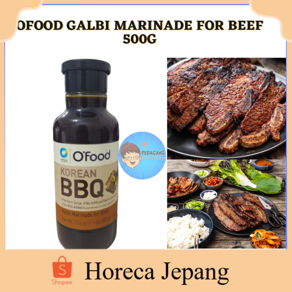 Jual OFOOD GALBI MARINADE FOR BEEF 500G /OFOOD GALBI BBQ FOR BEEF 500G / Saus Bulgogi Asli Korea ...