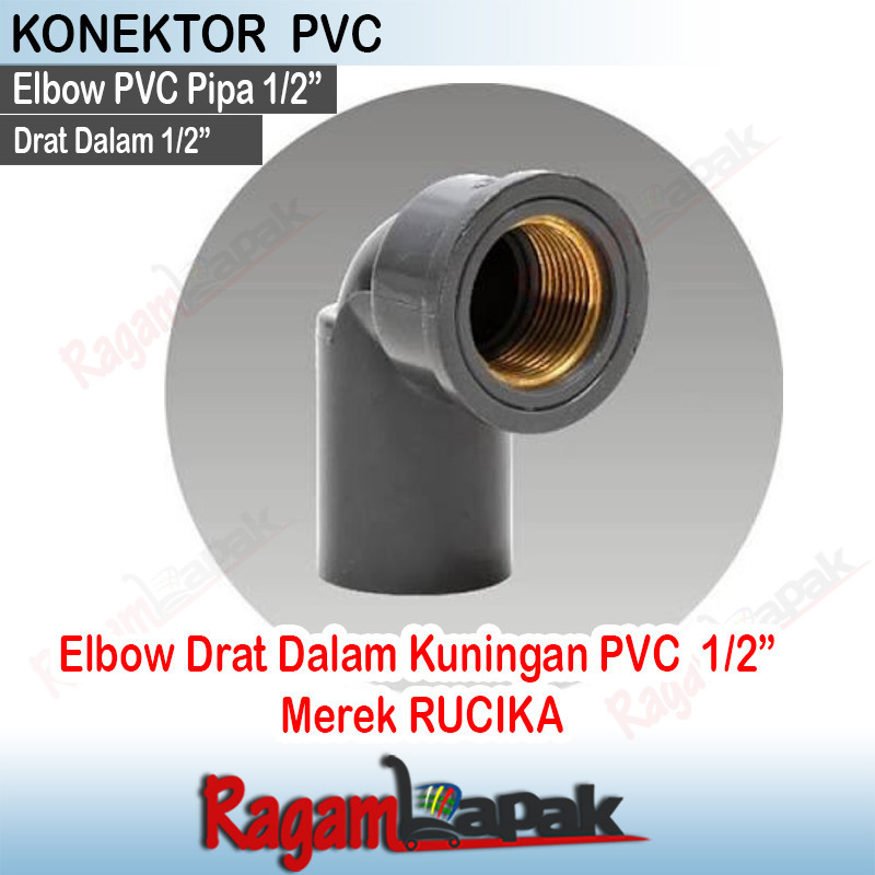 Jual ELBOW DRAT DALAM KUNINGAN PVC 1/2" MERK RUCIKA Elbow Drat Dalam ...