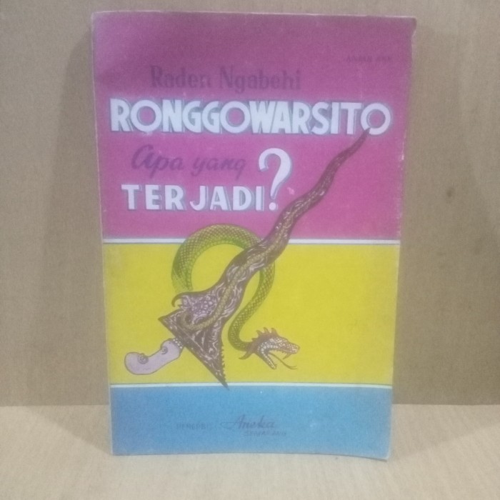 Jual Buku second : Apa yang Terjadi - Raden Ngabehi RONGGOWARSITO ...