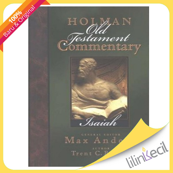 Jual Buku Isaiah - Holman Old Testament Commentary (HOTC) | Shopee ...