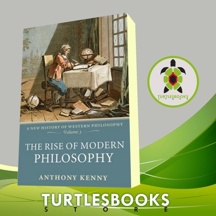 Jual A New History of Western Philosophy: The rise of modern philosophy ...