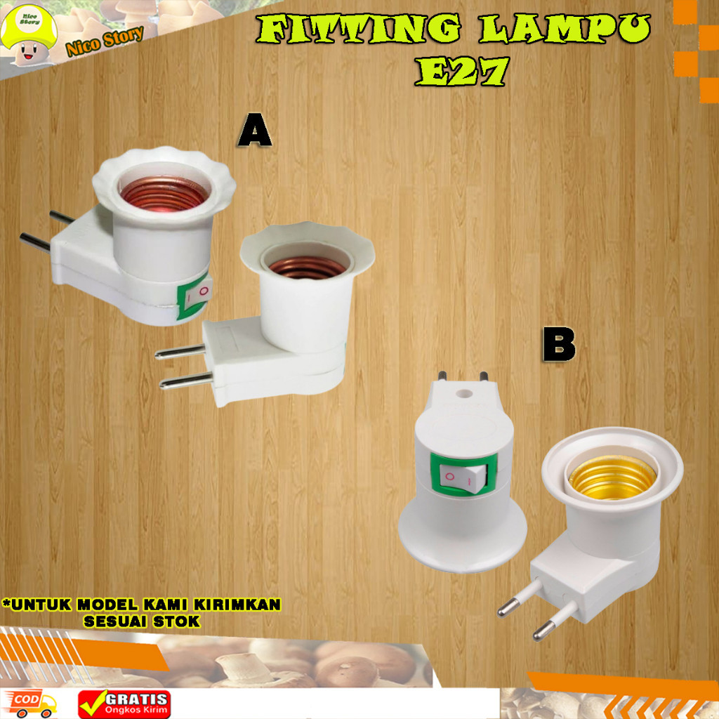 Jual (NCS) Fitting Colok Lampu Tidur Fitting Lampu saklar On Off E27 ...