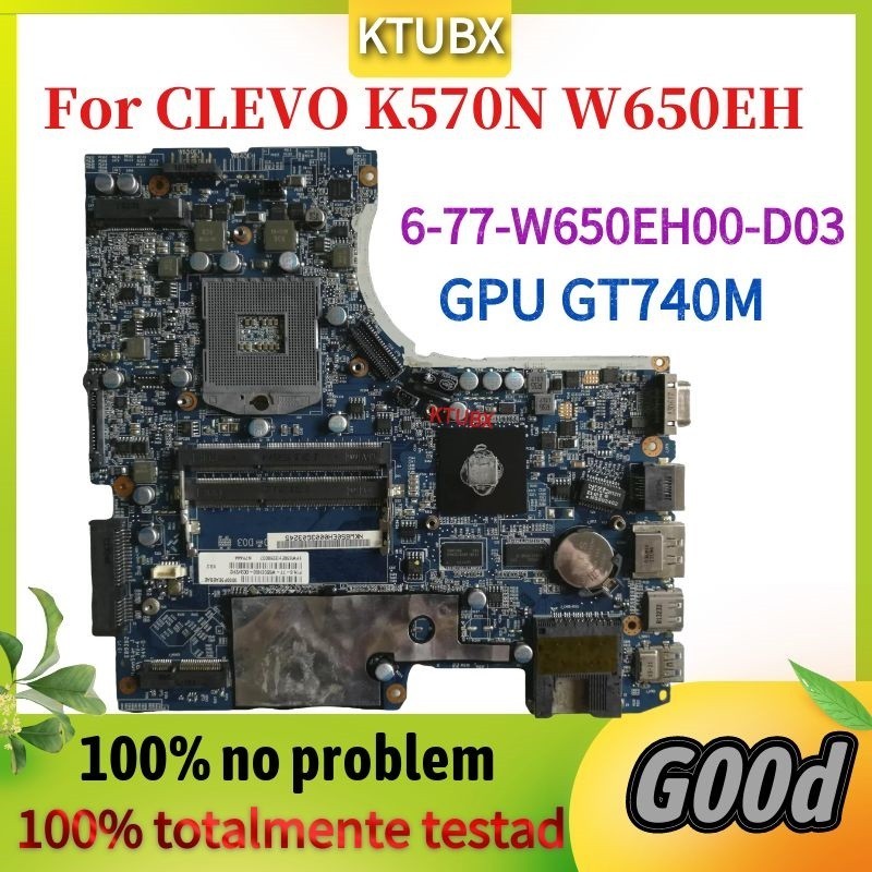 Jual 6-77-W650EH00-D03 for CLEVO K570N W650EH laptop motherboard with ...