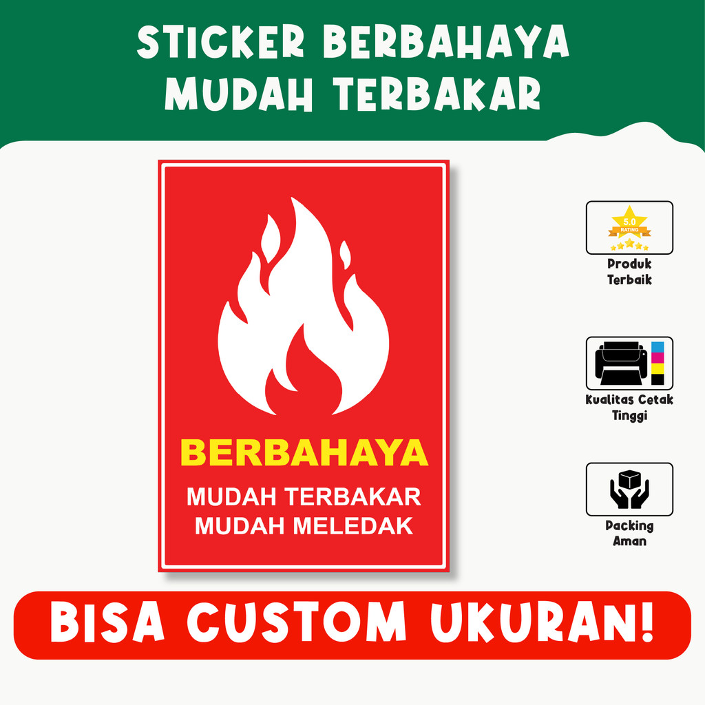Jual Sticker Berbahaya Mudah Terbakar – Tanda Peringatan, Bisa Custom ...
