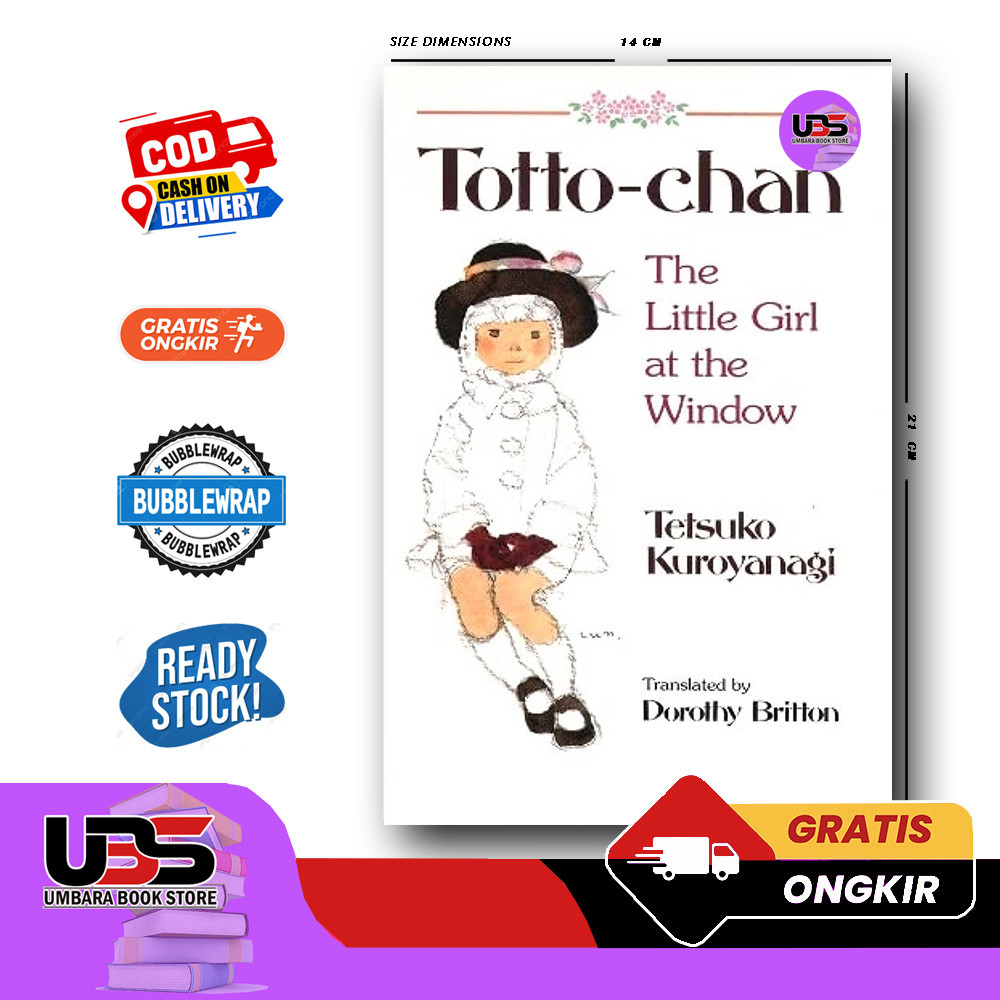 Jual Totto-Chan: The Little Girl at the Window - Tetsuko Kuroyanagi ...