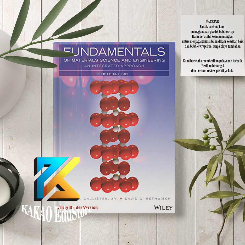 Jual Fundamentals of Materials Science and Engineering, 5th Edition - William D. Callister Jr ...