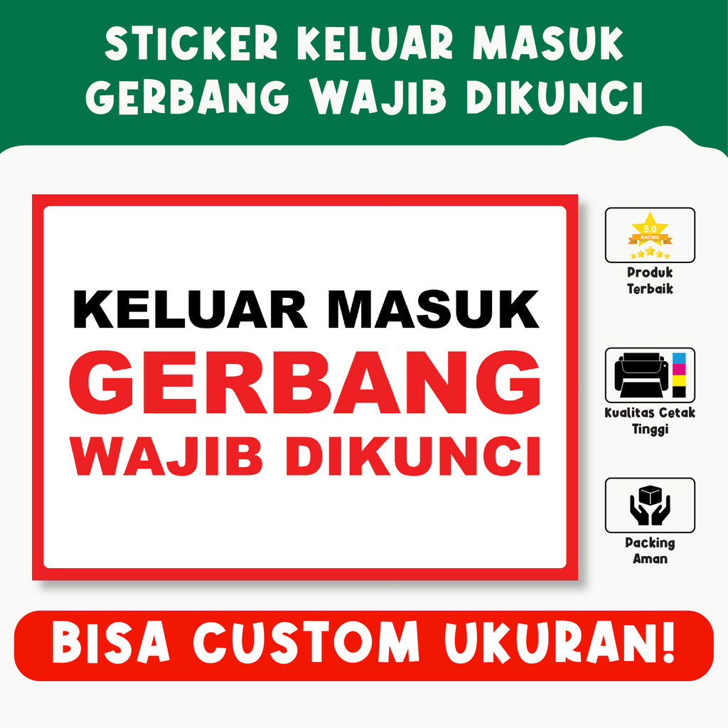 Jual Sticker Pengingat Keamanan Gerbang, Wajib Dikunci Saat Keluar ...