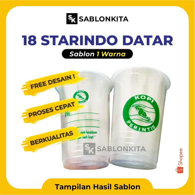 Jual [[ SABLON CUP CUSTOM ]] DATAR 18 OZ STARINDO 9 gr Plastik Gelas ...