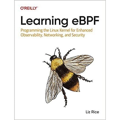 Jual Buku Learning eBPF Programming the Linux Kernel | Shopee Indonesia