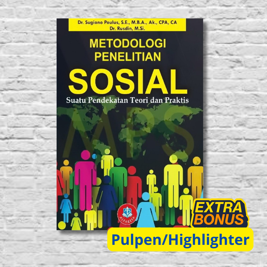 Jual Metodologi Penelitian Sosial – Dr. Sugiono Poulus & Dr. Rusdin | Pendekatan Teori & Praktis ...