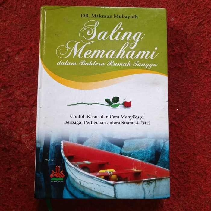 Jual Saling Memahami dalam Bahtera Rumah Tangga, Contoh Kasus dan Cara ...