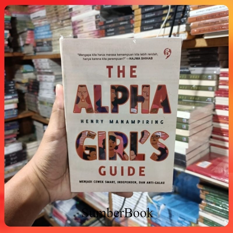 Jual Buku The Alpha Girls Guide - Henry manampiring | Shopee Indonesia