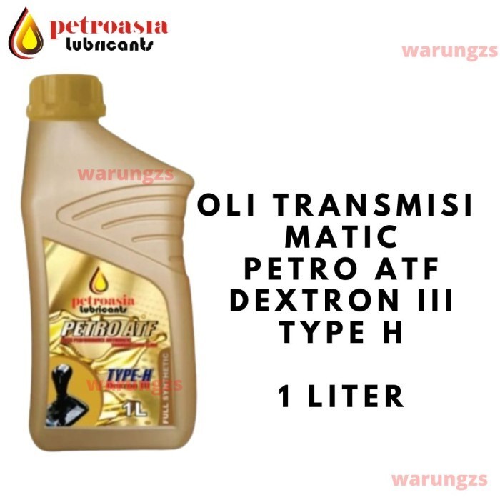 Jual PETROASIA Oli Transmisi Matic Petro ATF Dexron III Type H 1L ORIGINAL | Shopee Indonesia