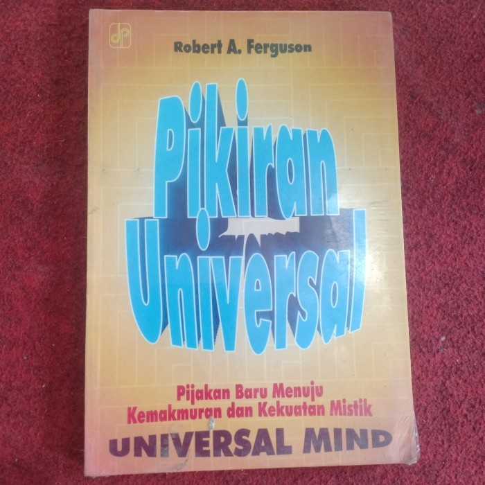 Jual Pijakan Baru Menuju Kemakmuran dan Kekuatan Mistik UNIVERSAL MIND ...