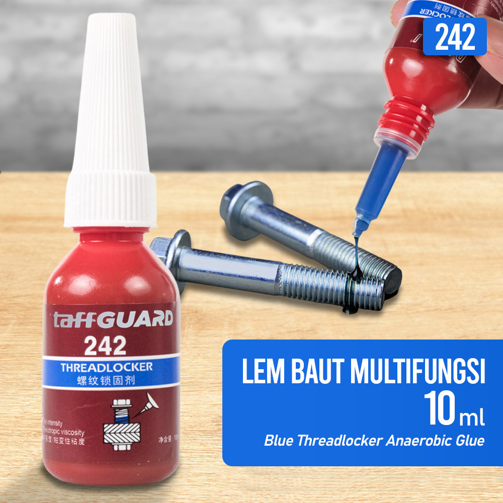 Jual TaffGUARD Lem Baut Multifungsi Blue Threadlocker Anaerobic Glue 10ml - 242 - No Color ...