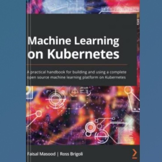 Jual Buku Machine Learning on Kubernetes | Shopee Indonesia
