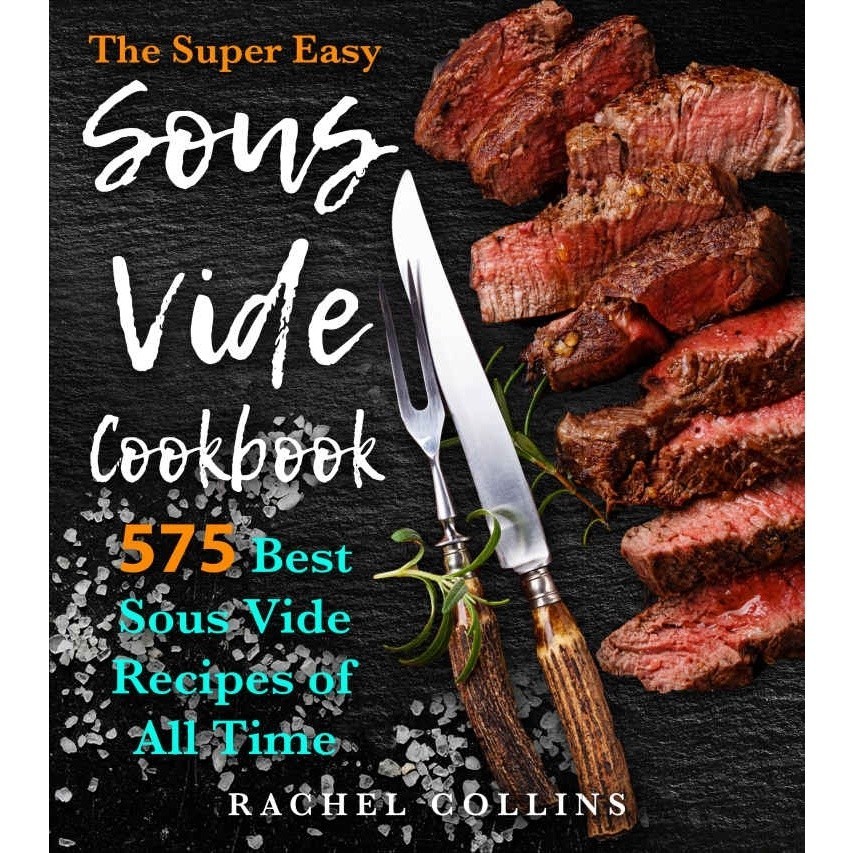 Jual Buku Rachel Collins - The Super Easy Sous Vide Cookbook | Shopee ...