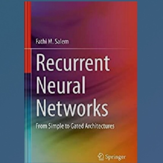 Jual Buku Recurrent Neural Networks From Simple to Gated Architectures ...