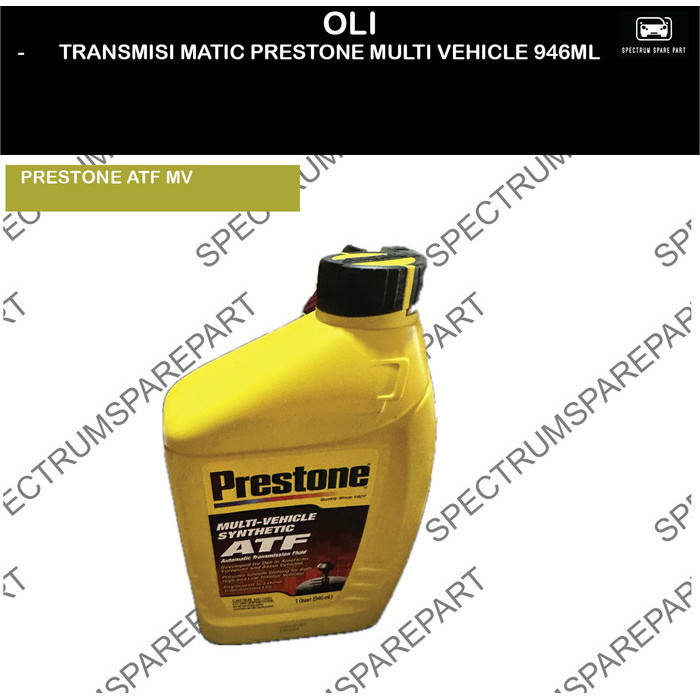Jual PRESTONE OLI TRANSMISI MATIC ATF MV MULTI VEHICLE 946ML ORIGINAL | Shopee Indonesia