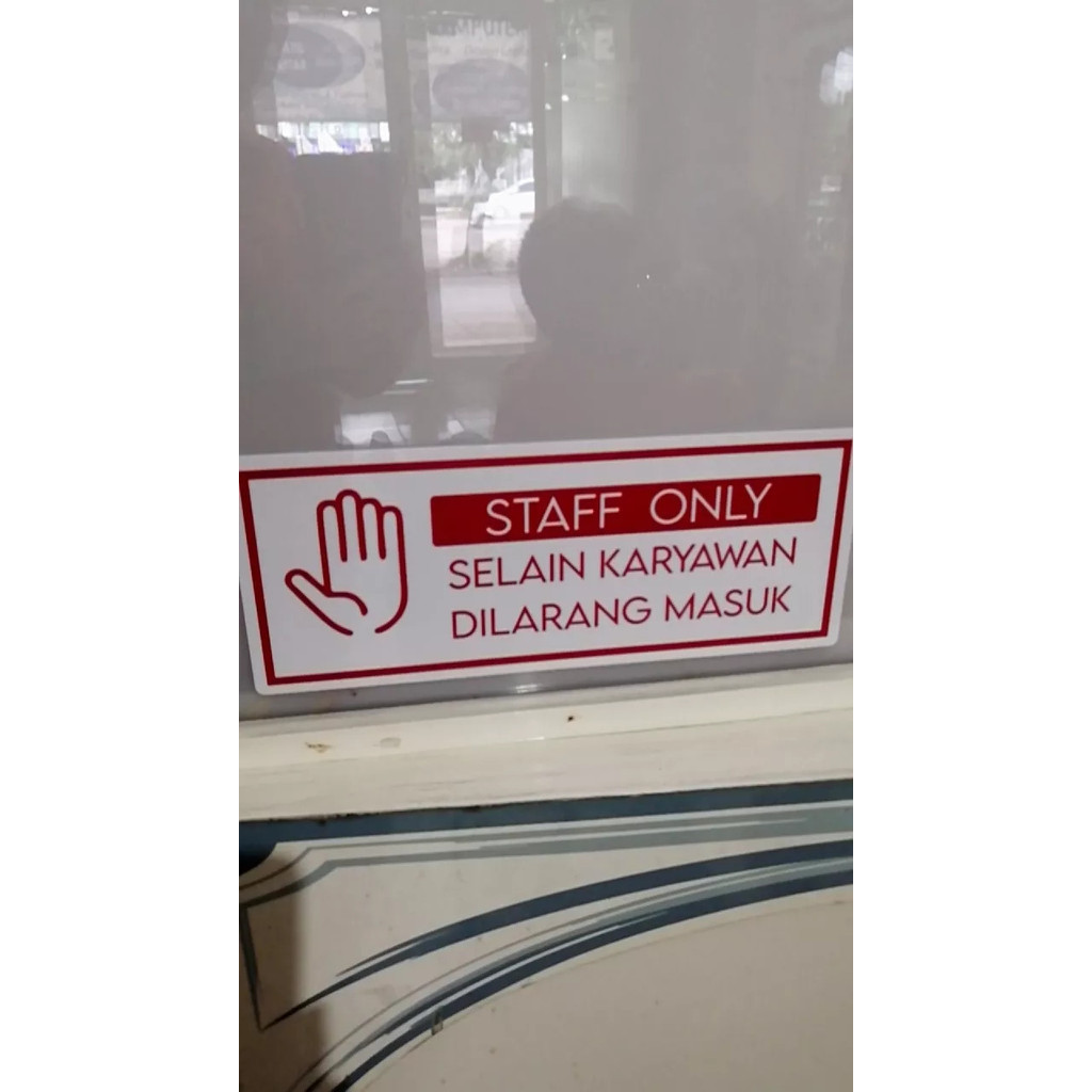 Jual Papan Akrilik Selain Karyawan Dilarang Masuk | Staff Only Akrilik ...
