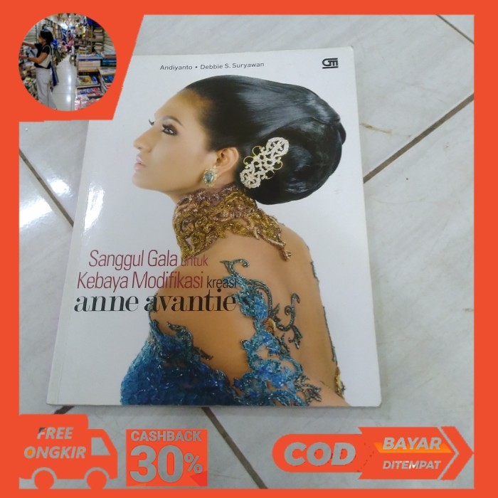 Jual SANGGUL GALA UNTUK KEBAYA MODIFIKASI KREASI ANNE AVANTIE-ANDIYANTO ...