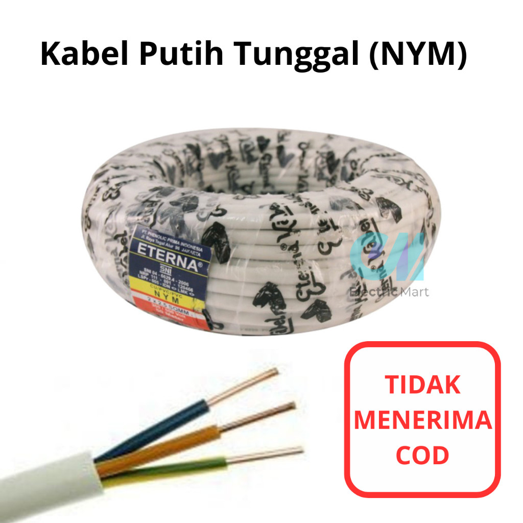 Jual Eterna Kabel Tunggal NYM 2x1,5 - 2x2,5 - 2x4 Eceran / Meter Kabel Listrik Kawat Tembaga ...