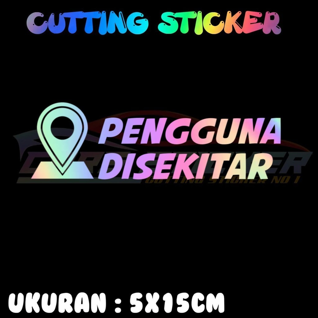 Jual STIKER CUTTING KATA KATA PENGGUNA DI SEKITAR | UKURAN 5X15CM ... Jual STIKER CUTTING KATA KATA PENGGUNA DI SEKITAR | UKURAN 5X15CM ...
