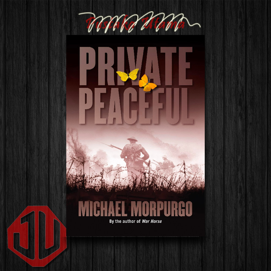 Jual Private Peaceful By Michael Morpurgo (English) | Shopee Indonesia