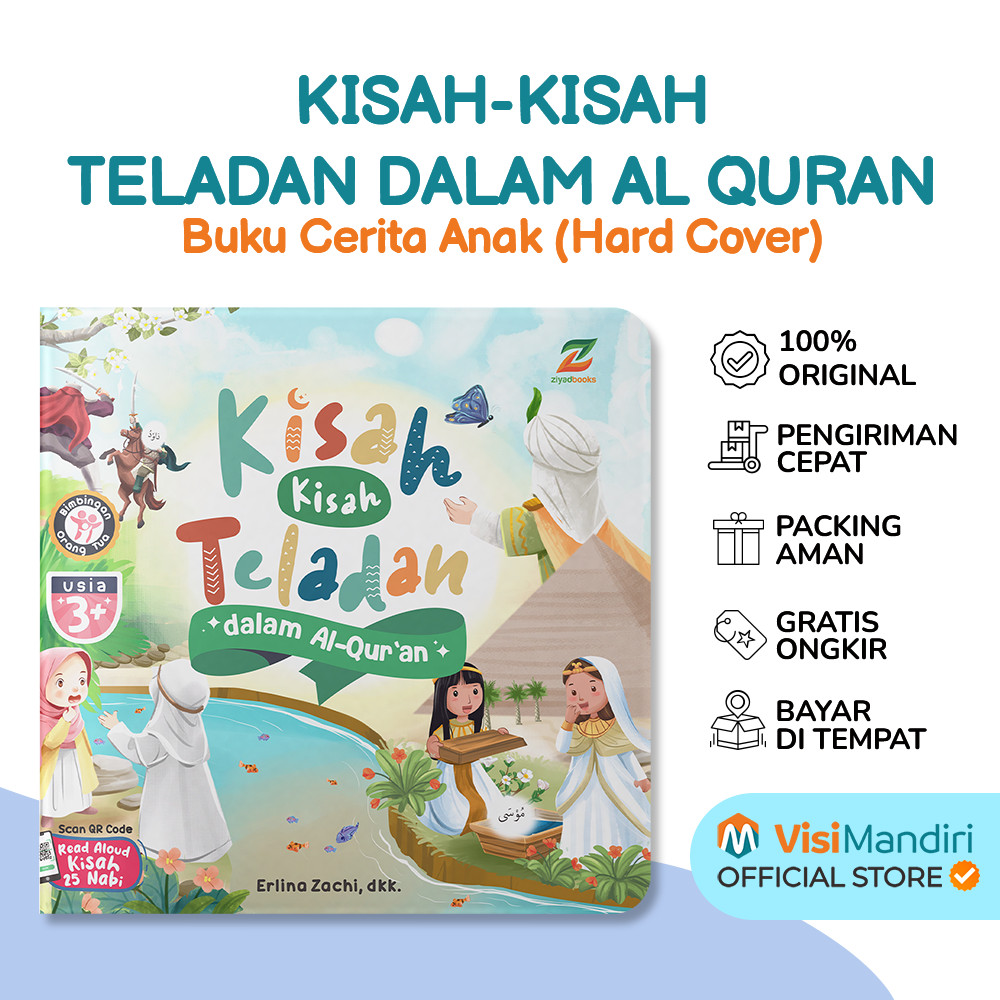 Jual Visi Mandiri - Buku Cerita Anak - Kisah-Kisah Teladan Dalam Al Quran - Hard Cover ...