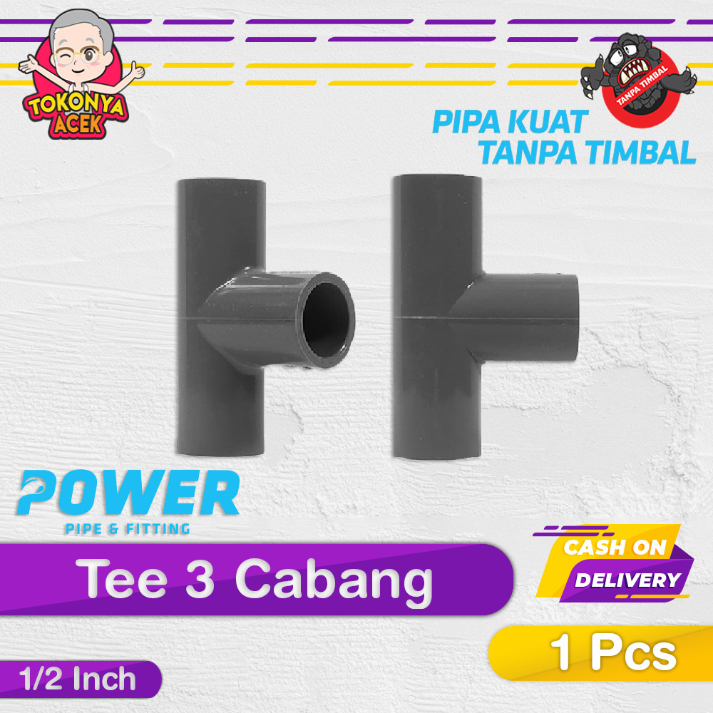 Jual TEE AW 1/2" Fitting Pipa PVC Merk Power | T-Paralon | Fitting Pipa ...
