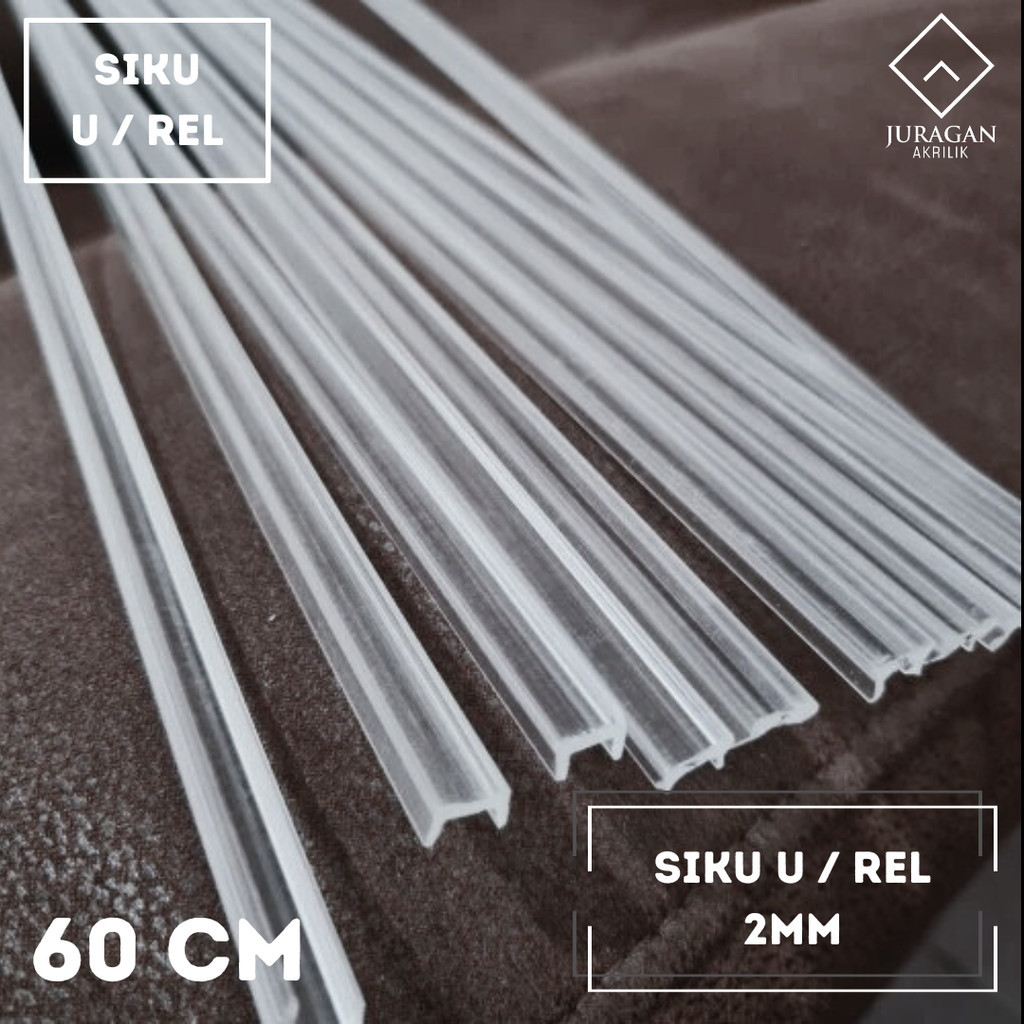 Jual Siku Rel / U Akrilik 2mm 60cm | Shopee Indonesia