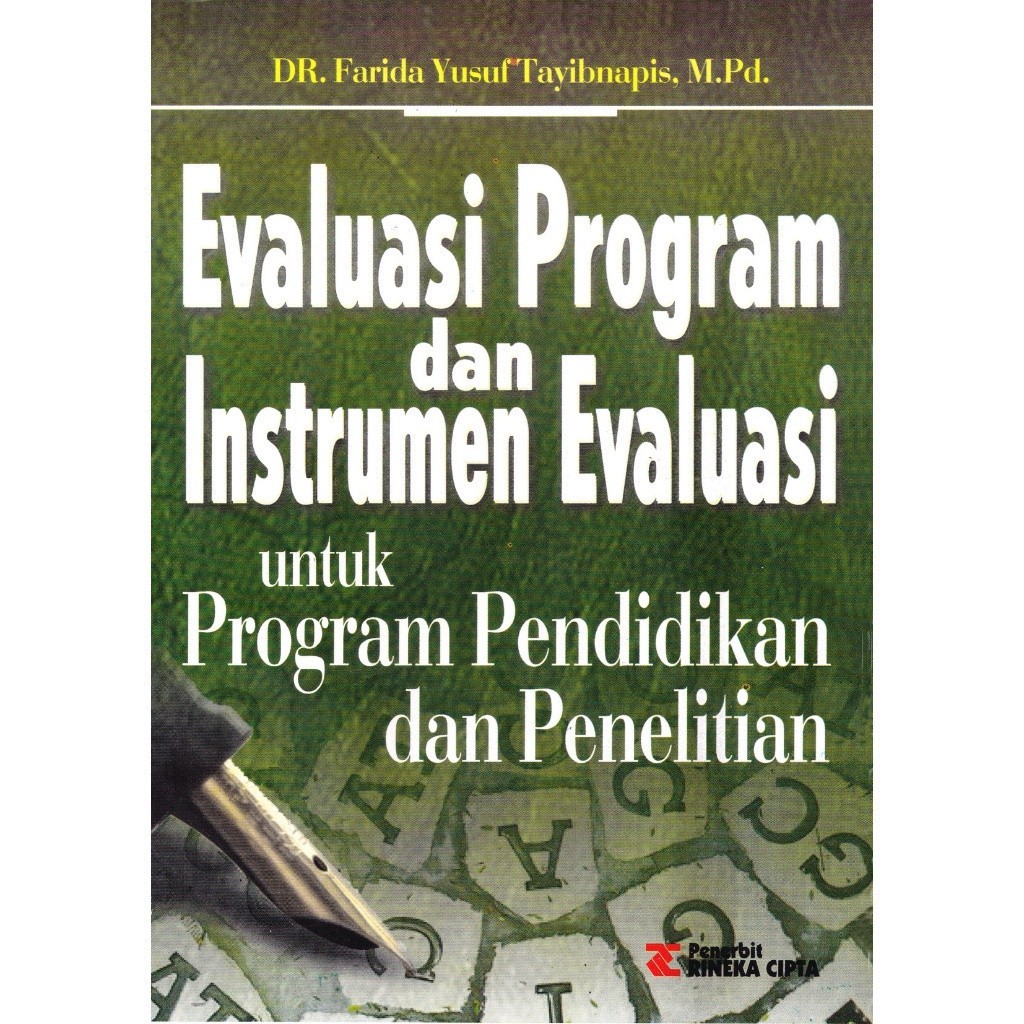 Jual Buku evaluasi program dan instrumen evaluasi untuk program pendidikan dan penelitian farida ...