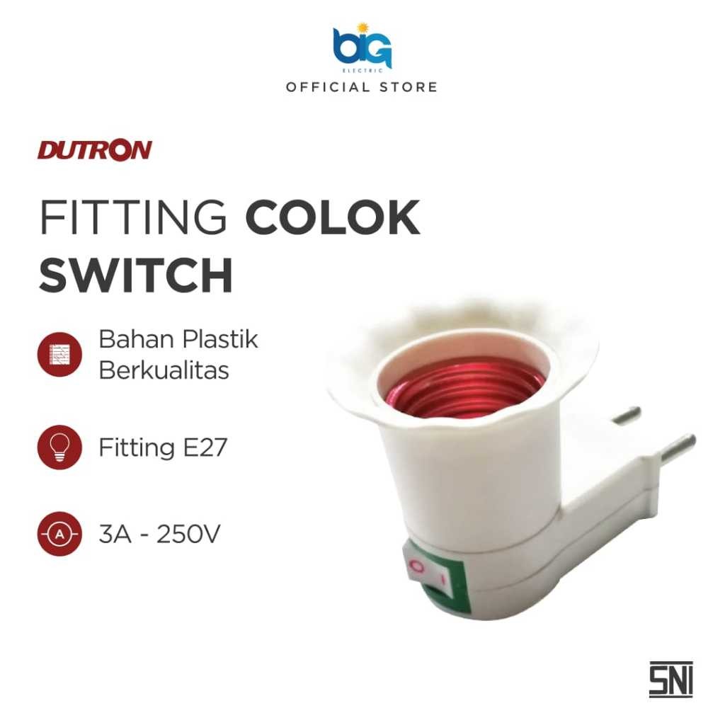 Jual FITTING COLOK SWITCH/FITTING LAMPU SWITCH DUTRON - SNI - FITTING ...
