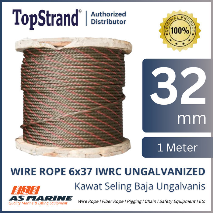 Jual Wire Rope / Kawat Seling Baja 6x37 IWRC Ungalvanized 32 mm 1-1/4 Inch TOPSTRAND - 1 Meter ...
