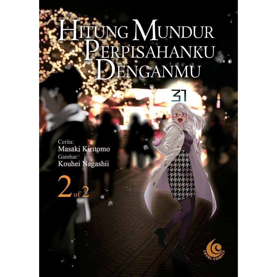 Jual KOMIK SERI : LC: Hitung Mundur Perpisahanku Denganmu 02 - Masaki Kirimoto,Kouhei Nagashii ...