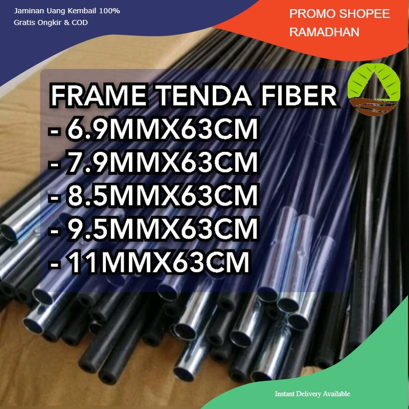 Jual (COD) FRAME TENDA FIBER 6.9/7.9/8,5/9.5/11MM PANJANG 63CM/ TIANG ...