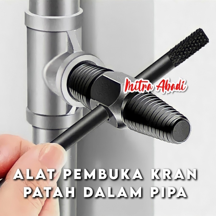 Jual Alat Pembuka Kran Patah Dalam Pipa / PIPE EXTRACTOR 2 IN 1 ...